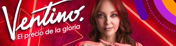 Ventino: El precio de la gloria - Telenovelas Mania